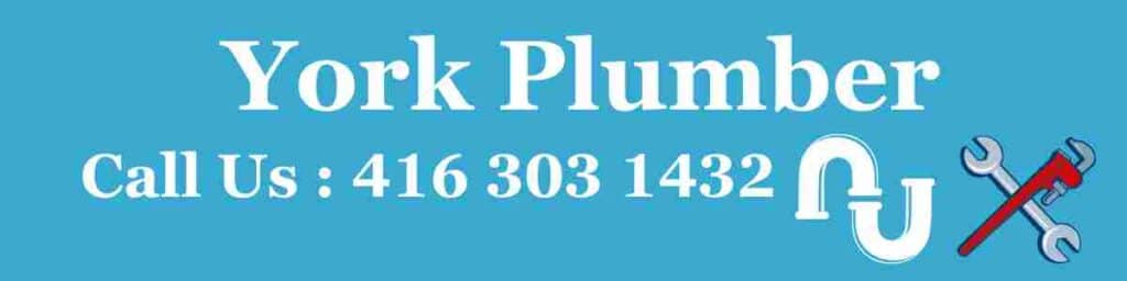 York Plumber Near Me | Plumbing Services in York, Toronto